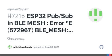 ESP Pub Sub In BLE MESH Error E BLE MESH Too Short SDU MIC Len IDFGH