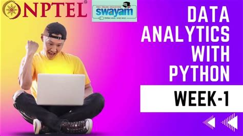 Data Analytics With Python Nptel Swayam Week 1 Assignment Answers 2023 Youtube