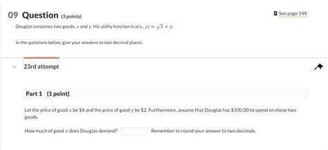 solved douglas consumes two goods 𝑥 and 𝑦 his utility