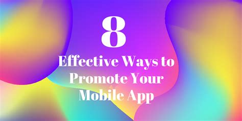 8 Effective Ways To Promote Your Mobile App Blog Time4servers