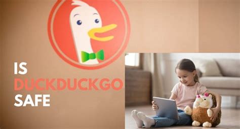Is DuckDuckGo Safe Everything Parents Need To Know