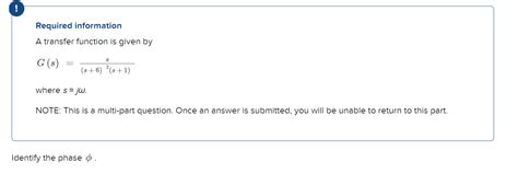 Solved Required InformationA Transfer Function Is Given Chegg