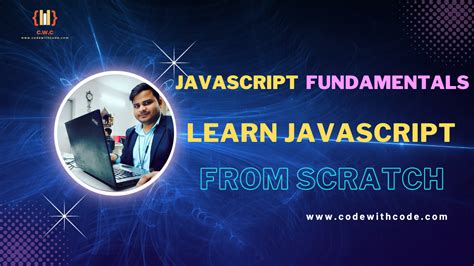 Javascript For Beginners Learn The Fundamentals And Build Interactive Websites Code With Code