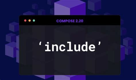 What Is Docker Compose Include And What Problem Does It Solve Ajeet Singh Raina