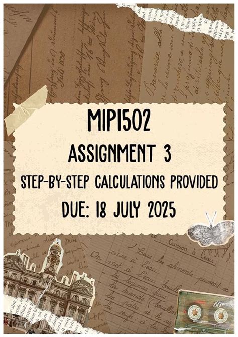 Mip1502 Assignment 3 Memo Due 18 July 2025 Mathematics For