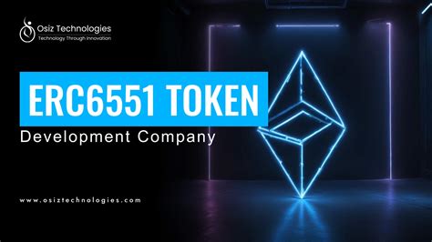 Erc 6551 Token Development Company Osiz
