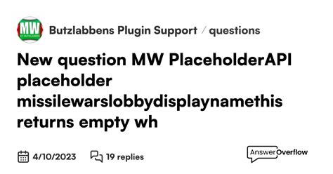 New Question Mw Placeholderapi Placeholder `missilewarslobby