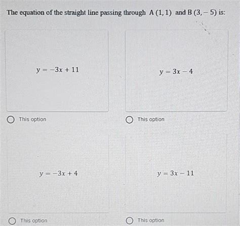 Solved The Equation Of The Straight Line Passing Through A Chegg Com