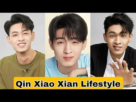 Qin Xiao Xian Lifestyle The Theatre Stories Biography Girlfriend Age Net Worth Hobbies