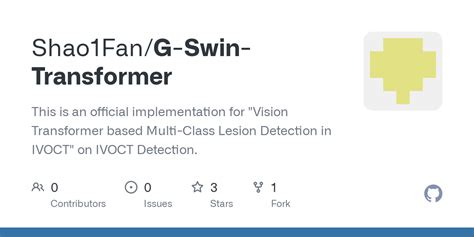Github Shao1fang Swin Transformer This Is An Official Implementation For Vision Transformer