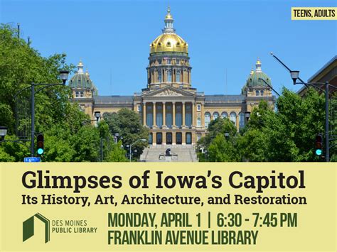 Glimpses Of Iowas Capitol Its History Art Architecture And