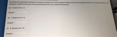 solved 3 points an experiment consists of choosing a subset from a