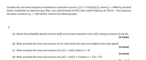 Solved Consider The Case When Frequency Modulation Is Used Chegg Com