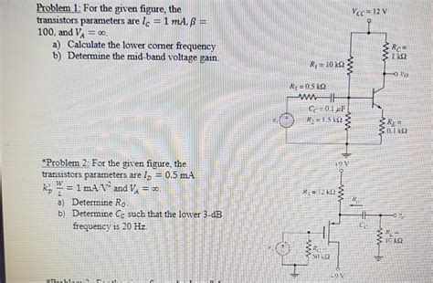 solved problem 1 for the given figure the transistors