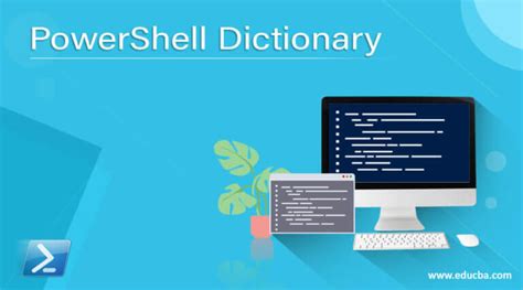 Powershell Dictionary How Does The Dictionary Work In Powershell