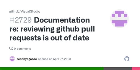 Documentation Re Reviewing Github Pull Requests Is Out Of Date · Issue