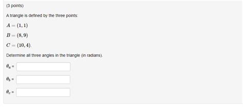 Solved Points A Triangle Is Defined By The Three Points Chegg