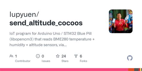 GitHub Lupyuen Send Altitude Cocoos IoT Program For Arduino Uno STM32 Blue Pill Libopencm3