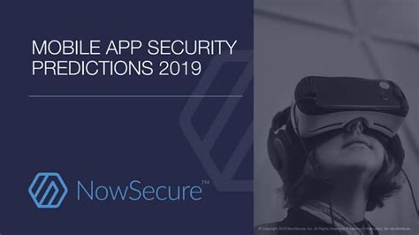 Mobile App Security Predictions 2019 Ppt