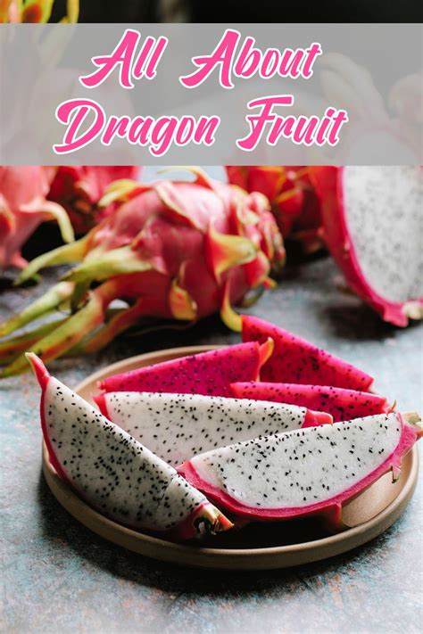 All About Dragon Fruit Pink Vs White How To Buy Eat And Store It