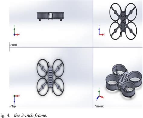 Figure 1 From Structural Analysis And Modeling Of A 3 Inch Quadcopter Frame Semantic Scholar