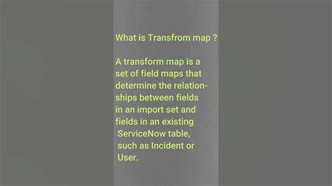 What Is Transform Map In Servicenow Ytshorts Shorts Youtube