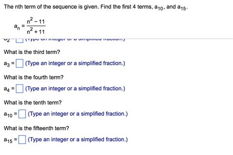 Solved The Nth Term Of The Sequence Is Given Find The First Chegg Com