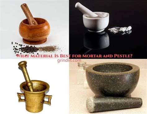 What Material Is Best For Mortar And Pestle Grind It