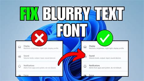How To Fix Blurry Text Font In Windows 11 Youtube