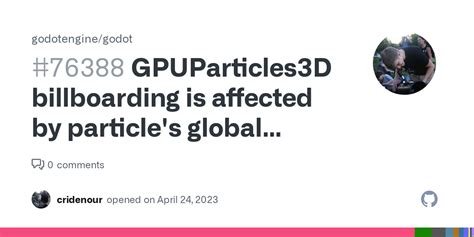Gpuparticles3d Billboarding Is Affected By Particles Global Rotation When Precisiondouble