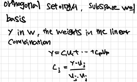 Linear Algebra Orthogonal Sets