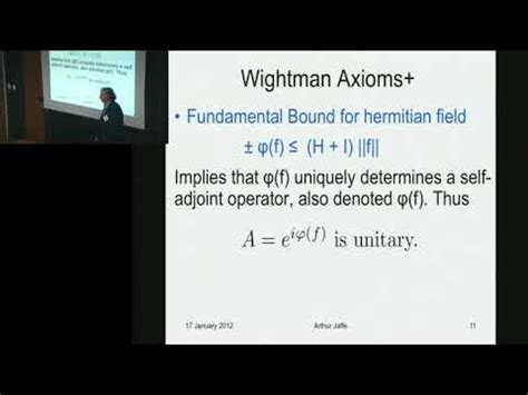 Arthur Jaffe Constructive Quantum Field Theory Youtube