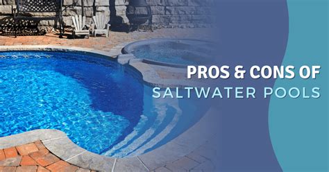 Salt Water Pool Vs Chorine Top Benefits Of Salt Water Pools
