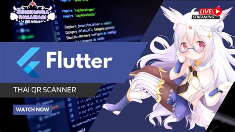 「🔴 Live Coding 」มาทำ App Flutter Thai Qr Scanner กันเถอะ Ep 1 Youtube