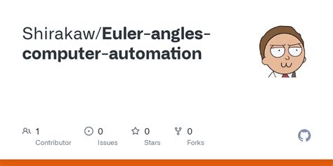GitHub Shirakaw Euler Angles Computer Automation