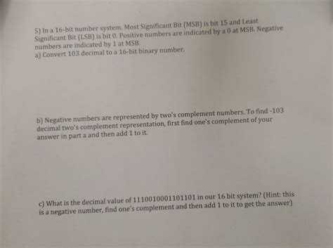 Solved 5 In A 16 Bit Number System Most Significant Bit