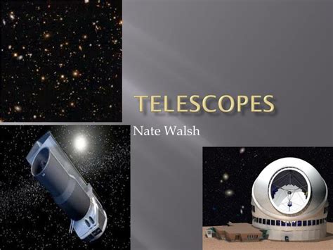 Ppt Telescopes Powerpoint Presentation Free Download Id 2558001