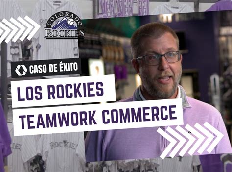 Casos De Éxito Teamwork Commerce Colorado Rockies Usa