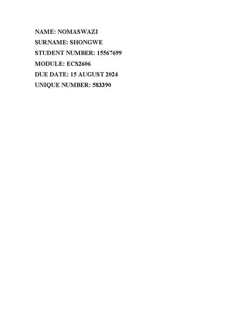 ECS2606 Assignment 1 Semester 2 NAME NOMASWAZI SURNAME SHONGWE Babe NUMBER 15567699