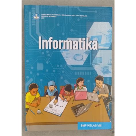Jual Buku Informatika Kelas 8 Smp Kemendikbud Kurkulum Merdeka