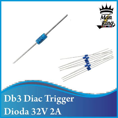 10pcs DB3 Diac Trigger Dioda Diode 32v 2A Lazada Indonesia