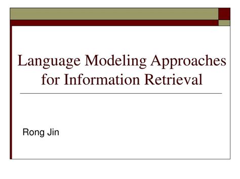 Ppt Language Modeling Approaches For Information Retrieval Powerpoint Presentation Id288619