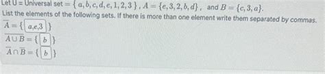 Solved Let U Universal Set Chegg Com