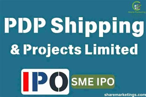 PDP Shipping Projects IPO Everything You Need To Know