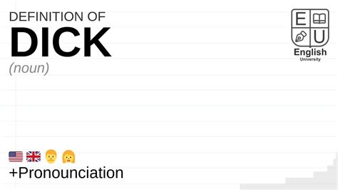 Dick Meaning Definition And Pronunciation What Is Dick How To Say Dick Youtube