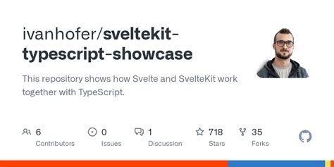 Github Ivanhofersveltekit Typescript Showcase This Repository Shows How Svelte And Sveltekit