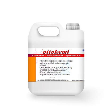 9046 10 0 P 6352 Poly Propylene Glycol Bis 2 Aminopropyl Ether Average Mn ~2 000