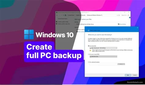 Step By Step Guide To Creating A Full Backup On Windows 10