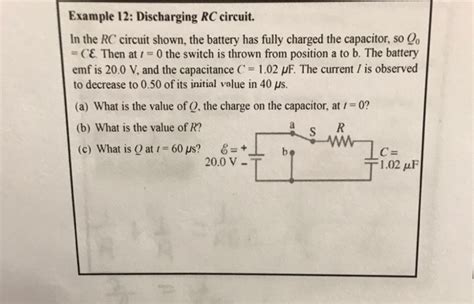 Solved Example Discharging RC Circuit In The RC Circuit Chegg Com
