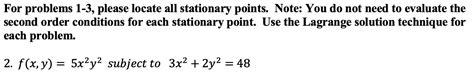 Solved For Problems Please Locate All Stationary Chegg